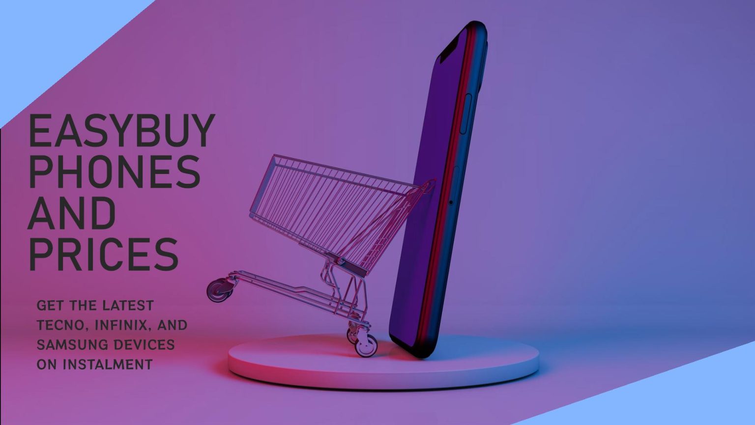 Easybuy Phones And Prices 2024/25